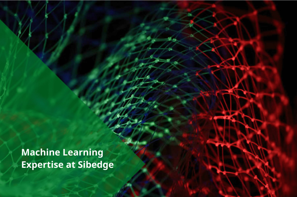 Machine Learning Expertise At Sibedge Sibedge Blog 